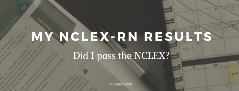 My NCLEX-RN Results – NURSE ANNA