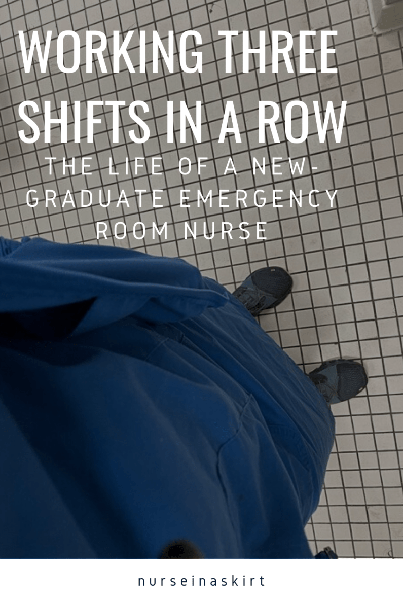 WORKING THREE SHIFTS IN A ROW: DAYSHIFT EDITION ┃ER NURSE – NURSE ANNA