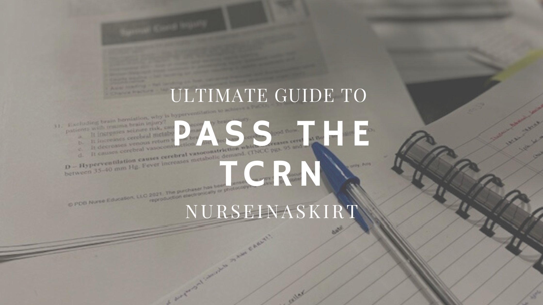 HOW TO PASS THE TCRN│THE ULTIMATE GUIDE – NURSE ANNA